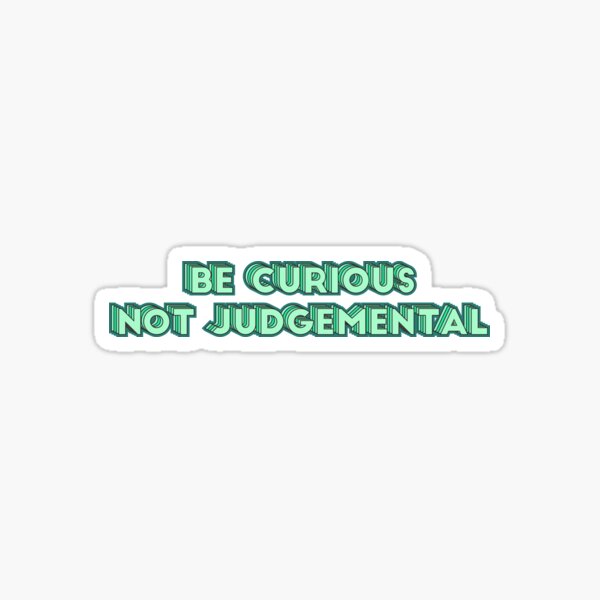 "Be Curious" Sticker by motivationqff | Redbubble