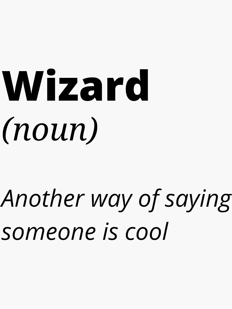 "Wizard definition" Sticker by PantheonShop | Redbubble