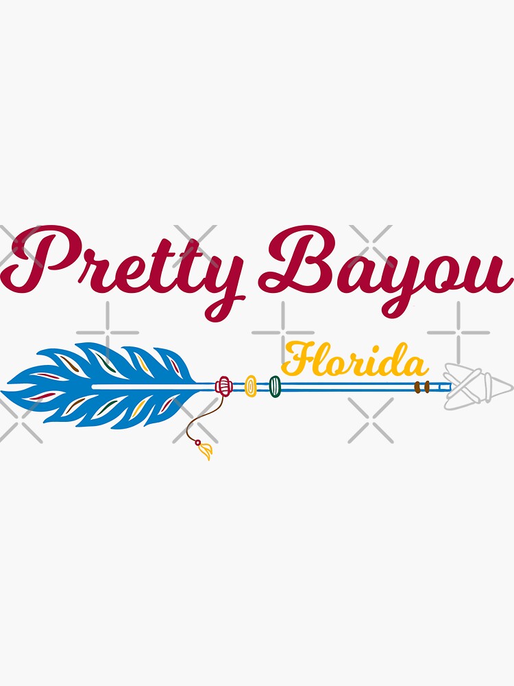 "Pretty Bayou Florida Featuring Arrow with Feather" Sticker by ...
