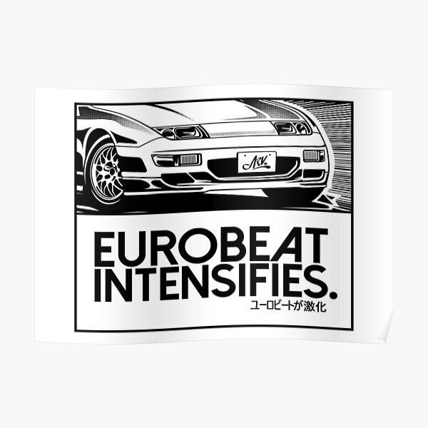 "EUROBEAT INTENSIFIES - Fairlady Z32" Poster by ARVwerks | Redbubble