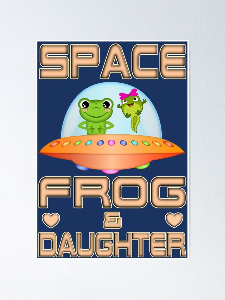 Poster « Space Frog & Daughter / Grenouille spatiale avec sa fille dans ...