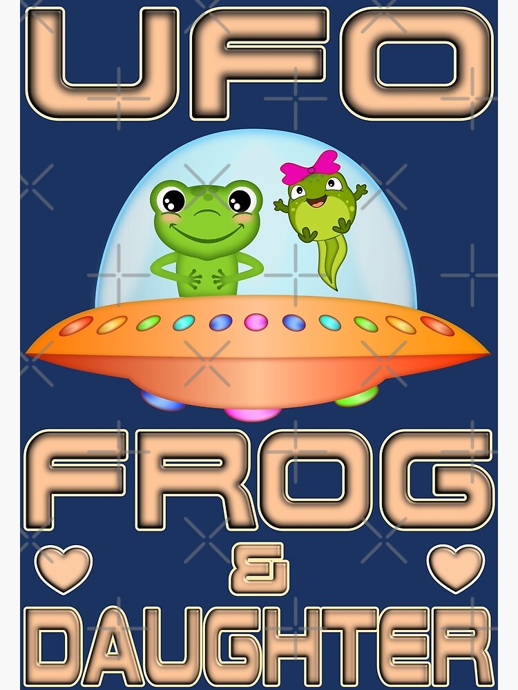 "Ufo Frog & Daughter / Space frog with daughter in Ufo" Poster for Sale ...