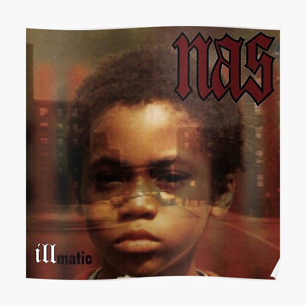 "Nas - Illmatic Album Cover Art Poster" Poster for Sale by daniguetest ...