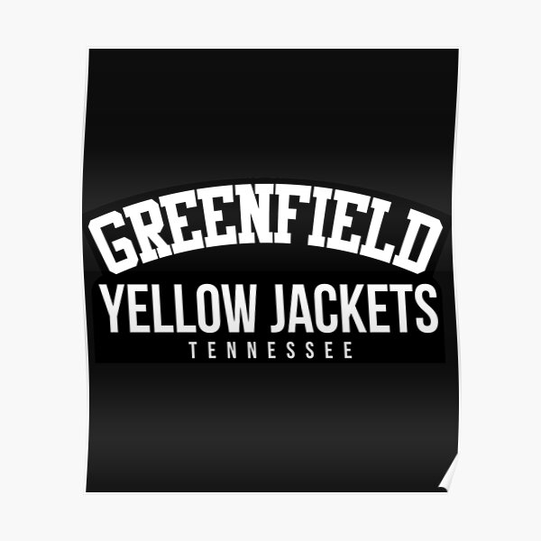 "Greenfield High School Yellow Jackets " Poster by NyhaGraphics | Redbubble