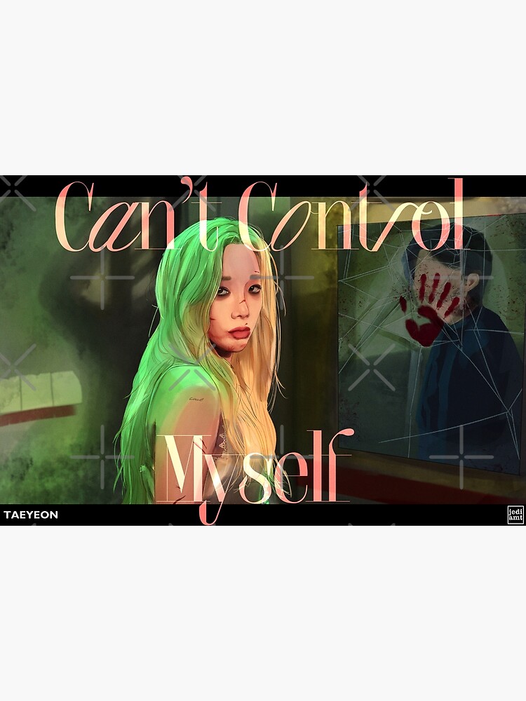 "Taeyeon "Can't control myself" POSTER" Art Print by Jedi-amt | Redbubble