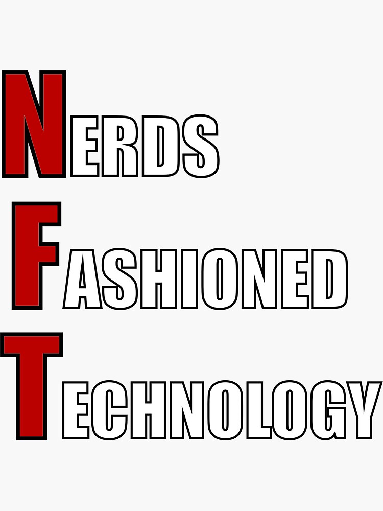 "Nerds Fashioned Technology NFT Collection #1" Sticker by Purple-Chilli ...