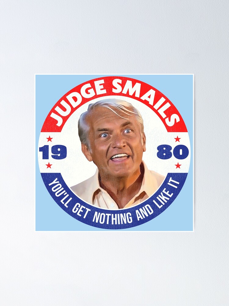 "Caddyshack Golf Movie Judge Smails You'll Get Nothing" Poster for Sale ...