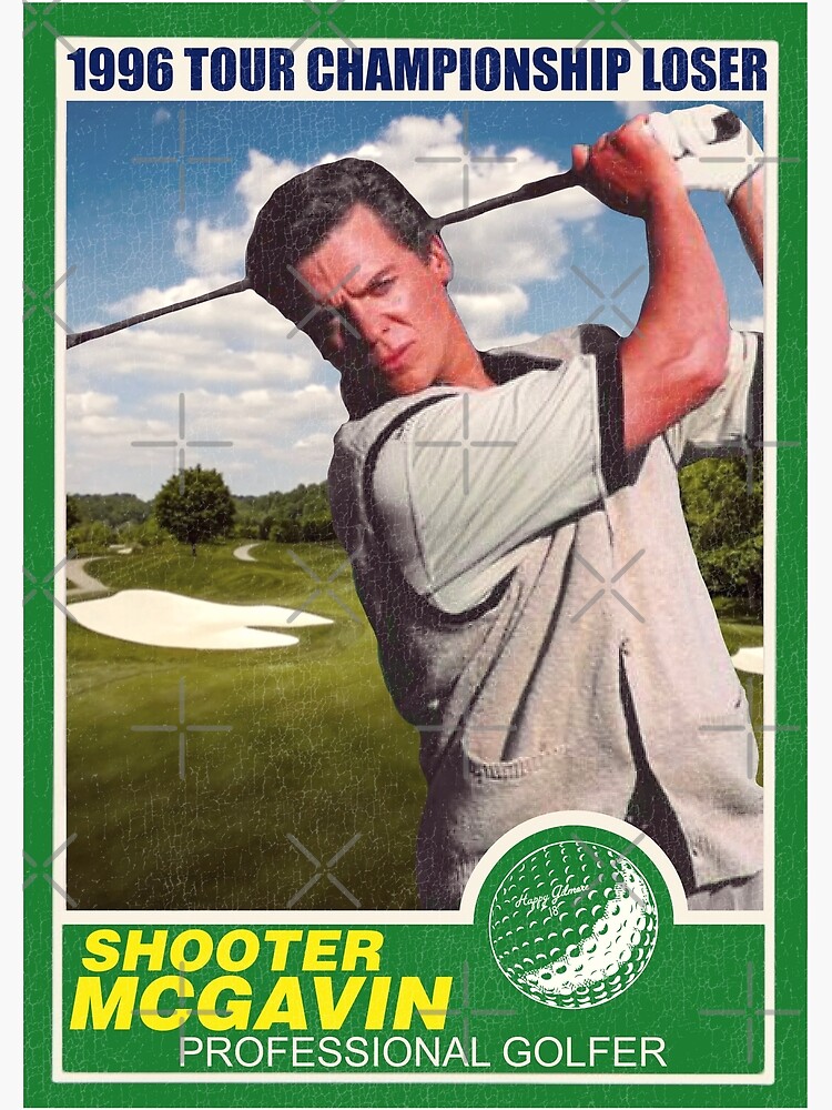 "Shooter McGavin Retro 1996 Tour Championship Trading Card" Greeting ...