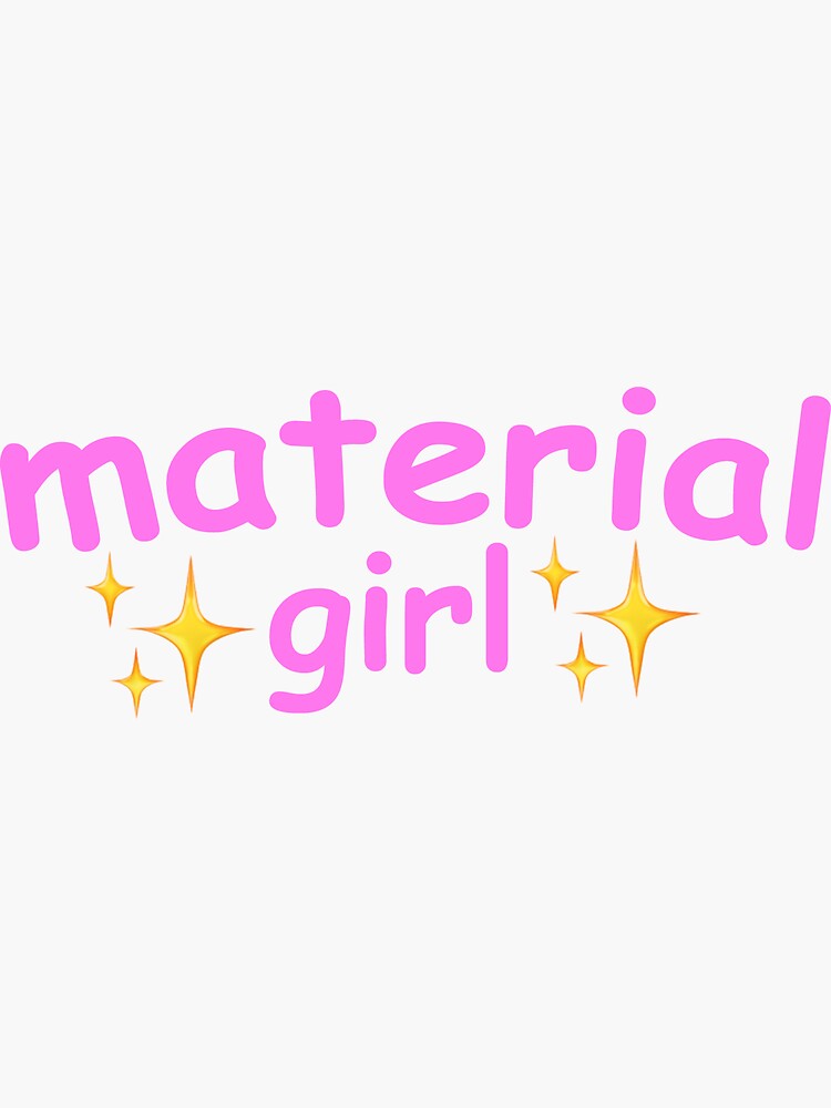 "material girl sticker" Sticker for Sale by FribFrog | Redbubble