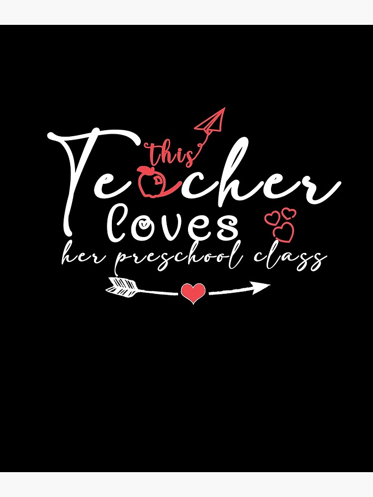 Póster «Esta maestra ama su clase de preescolar: Idea de regalo de San ...