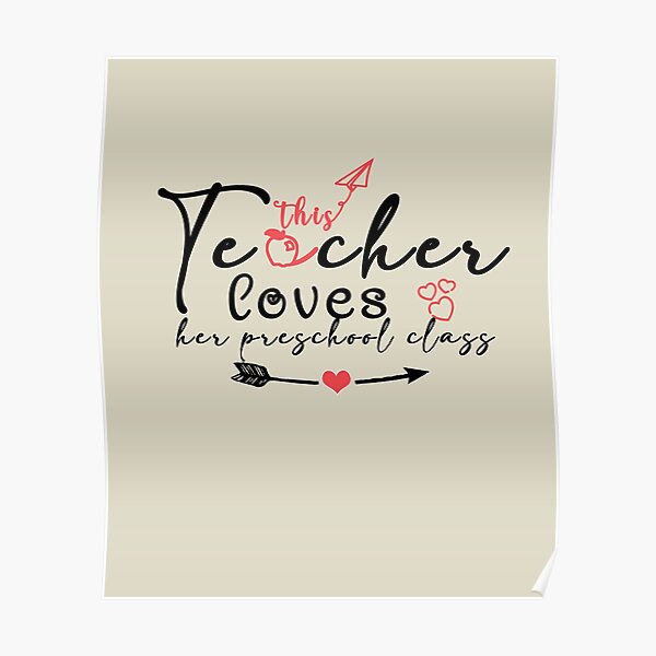 Póster «Esta maestra ama su clase de preescolar: Idea de regalo de San ...