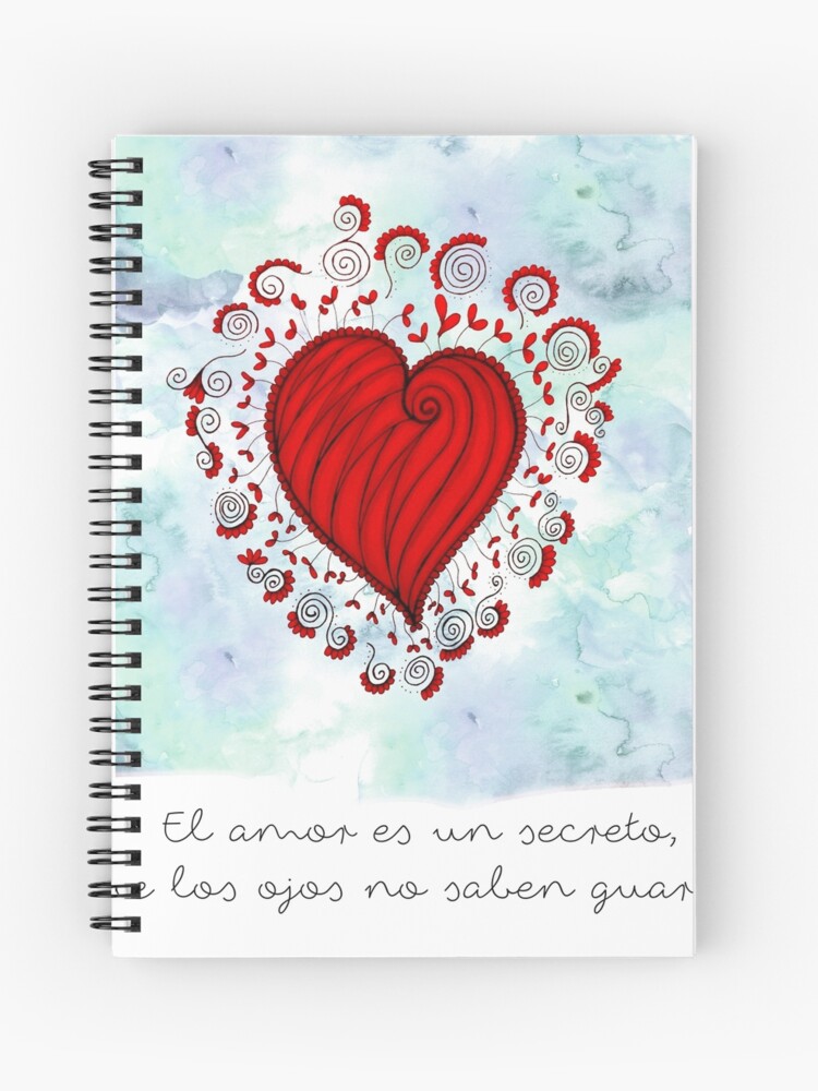 "El amor Spanish quote" Spiral Notebook for Sale by cynthia cabello ...