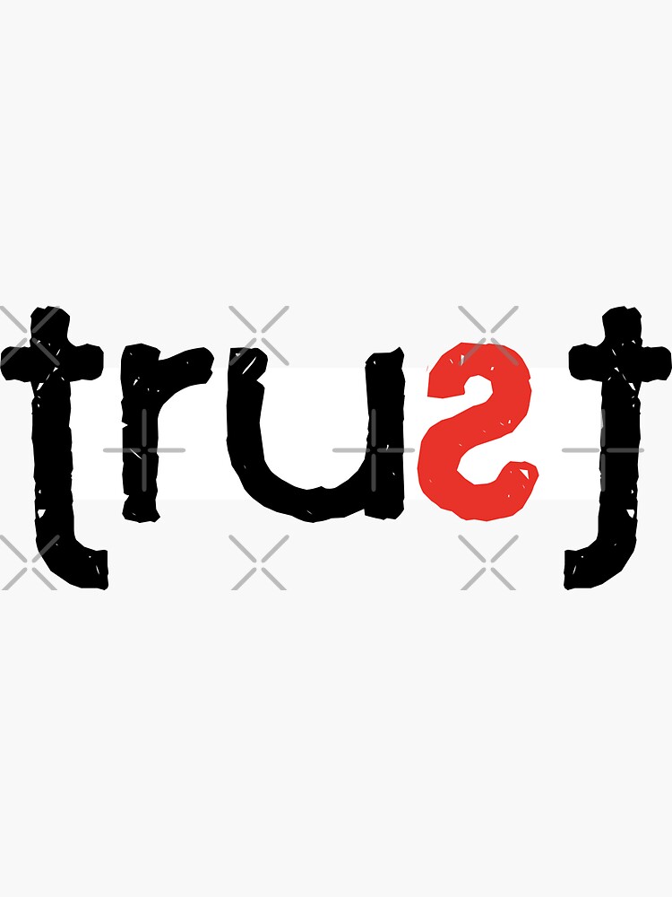 "trust, inspirational text" Sticker by lujrdesigns | Redbubble