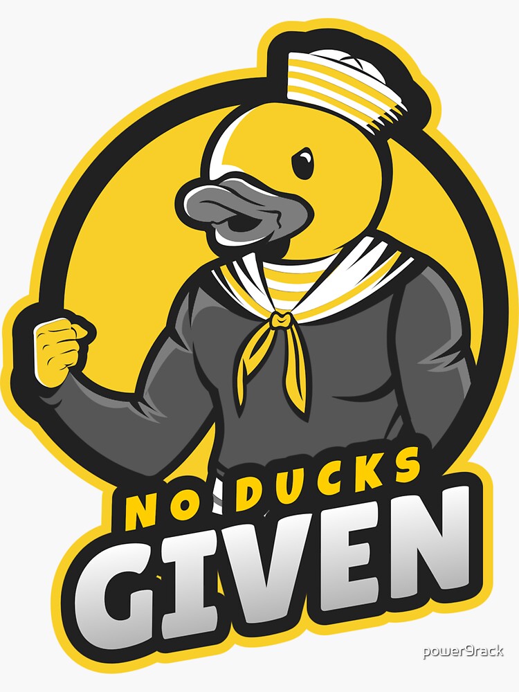 "No Ducks Given" Sticker by power9rack | Redbubble