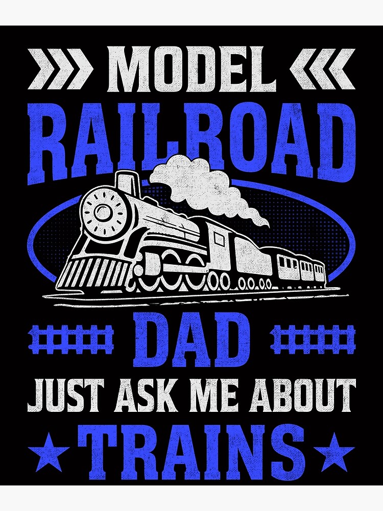 Póster «Model Railroad Dad - Pregúntame acerca de los trenes para tu ...
