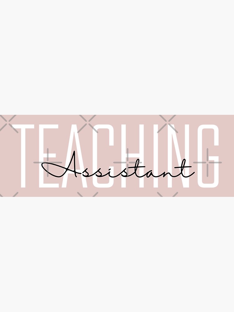 "Teaching Assistant" Sticker for Sale by KatarinaAndCo | Redbubble