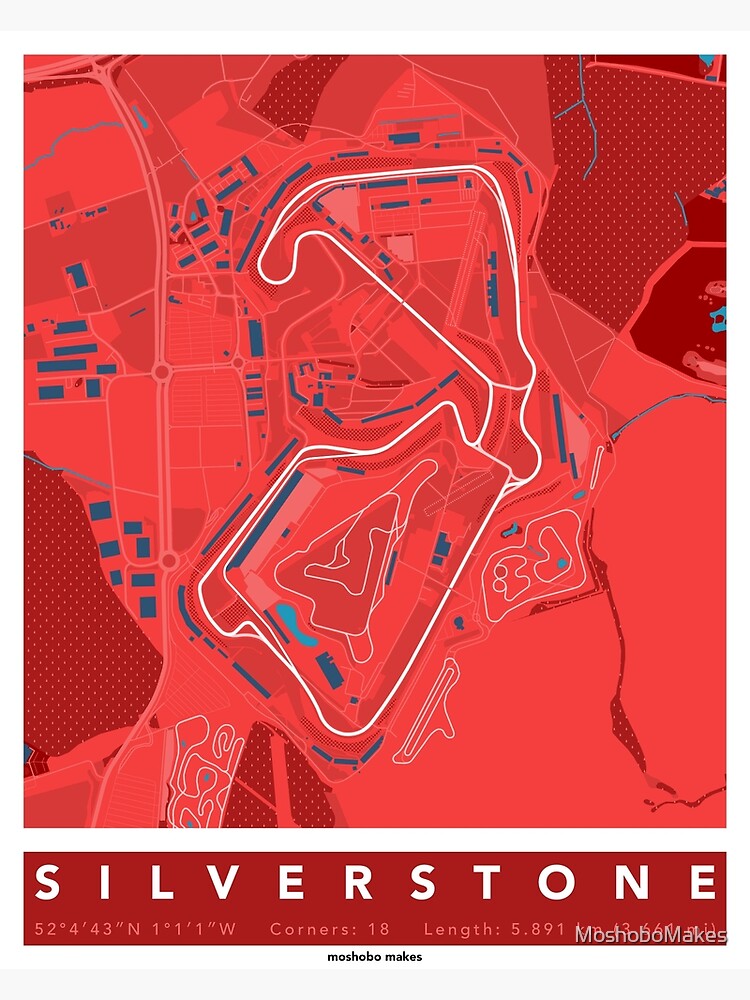 "Silverstone -- Track Map" Poster for Sale by MoshoboMakes | Redbubble