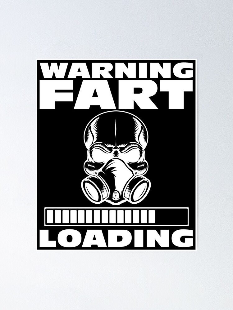 "Funny Fart Loading Dad Joke Stinky Gag Farting Joke" Poster for Sale ...