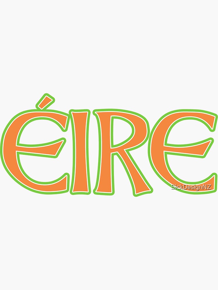 "Éire" Sticker by SickDesignNZ | Redbubble