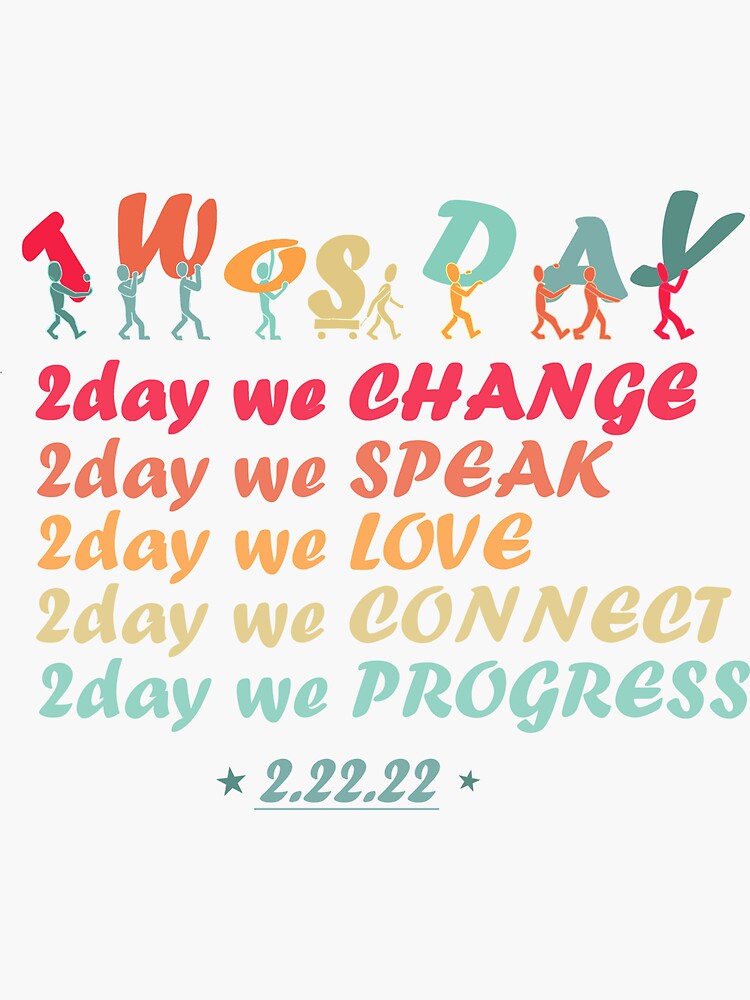 "TwosDay Shirt - Tuesday February 22, 2022 - 222 numbers - Happy Twos ...