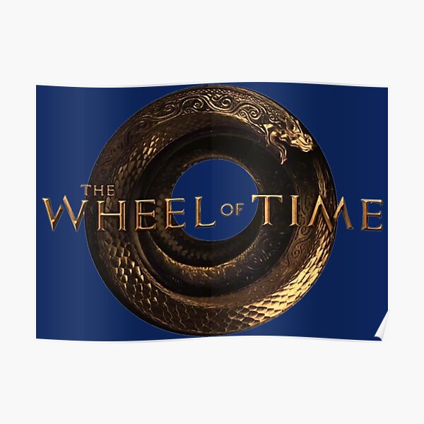 "The Wheel of Time" Poster by JohnSit | Redbubble