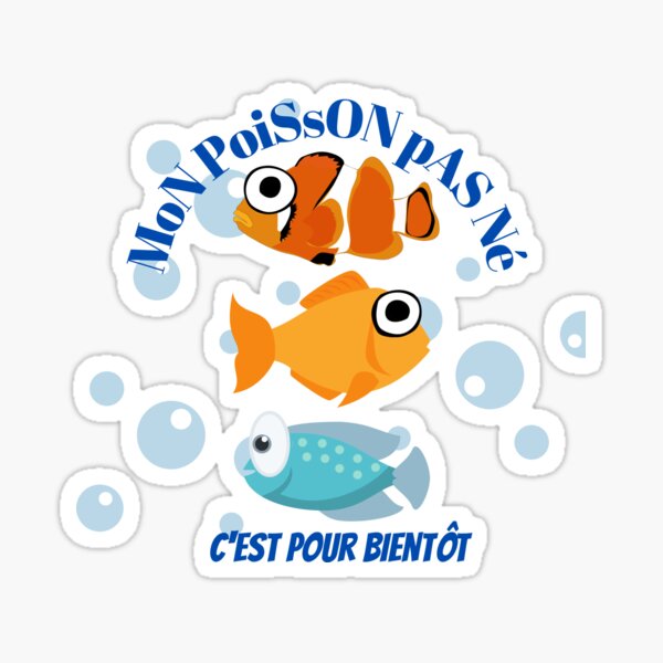 "My unborn fish" Sticker by 747disig | Redbubble