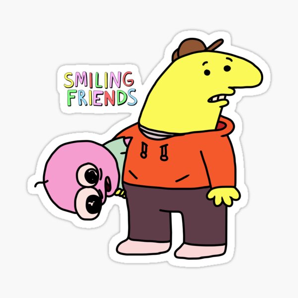 "Smiling Friends " Sticker for Sale by Broke69 | Redbubble