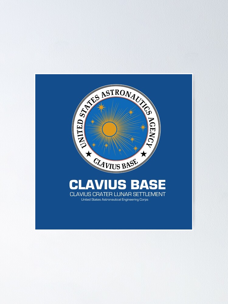 "Clavius Base : Inspired by 2001 : A Space Odyssey" Poster by ...