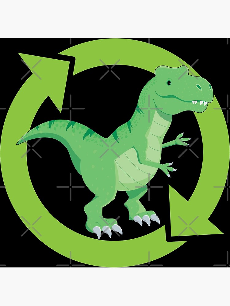 "Recycled Dinosaur T Rex" Poster for Sale by ohsomenerd | Redbubble