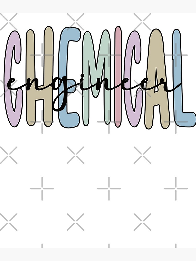 Chemical Engineering Appreciation Chemical Engineers Premium Matte ...