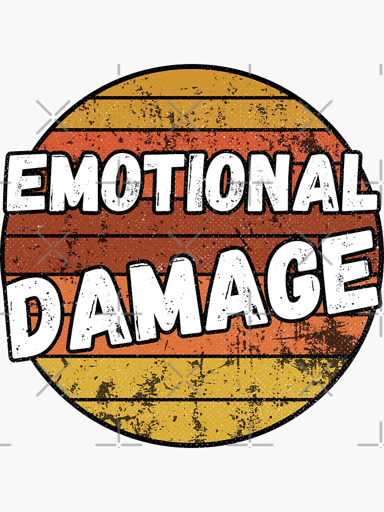 "Emotional damage" Sticker for Sale by stickmeok | Redbubble