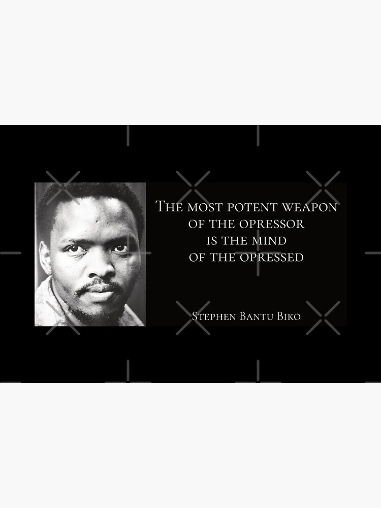 Stephen Biko Quotes Inspiring Steve Biko Quotes On Black Consciousness