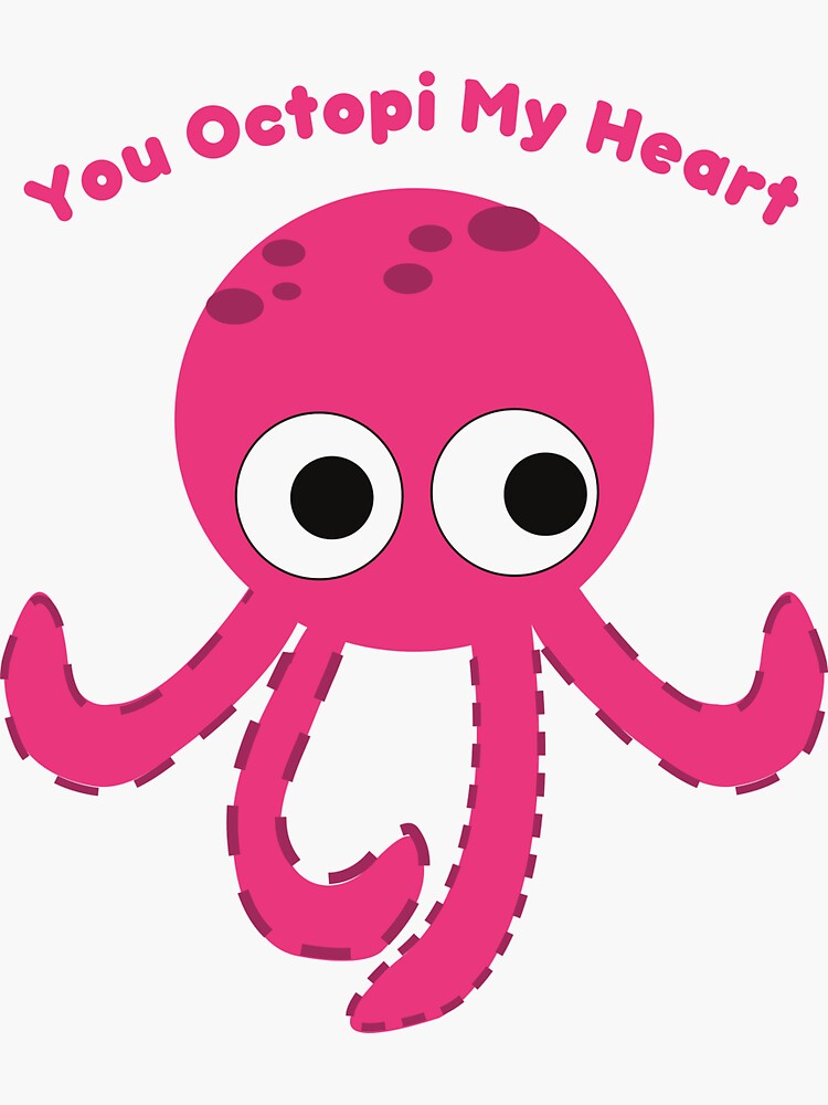 "You Octopi My Heart,,Copy of Octopus Valentines Day, You Octopus My ...
