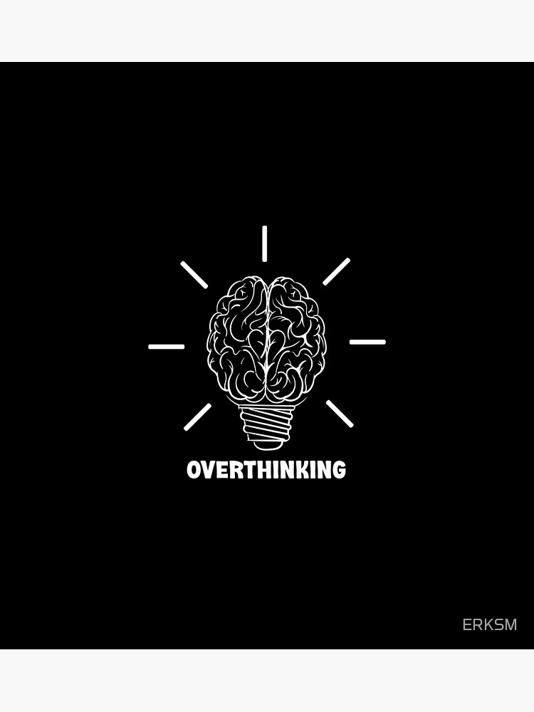 "Overthinking Illustration" Poster for Sale by ERKSM | Redbubble