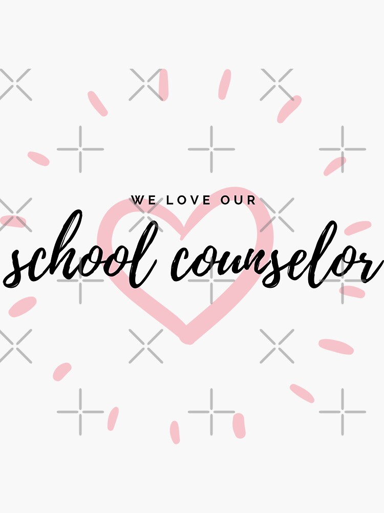 "We Love Our School Counselor design" Sticker by ApplebutterShop ...