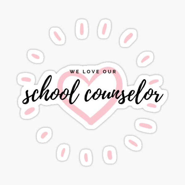 "We Love Our School Counselor design" Sticker by ApplebutterShop ...