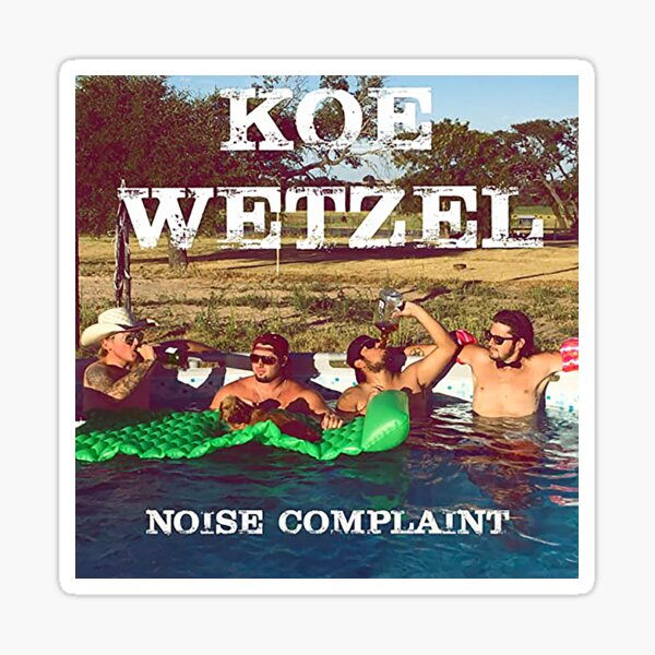 "wetzel noise complaint" Sticker by lakinrandi | Redbubble