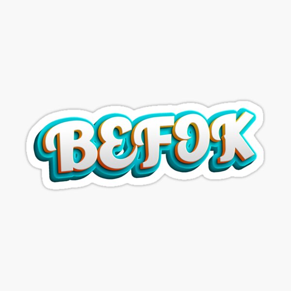 Befok Gifts & Merchandise for Sale | Redbubble