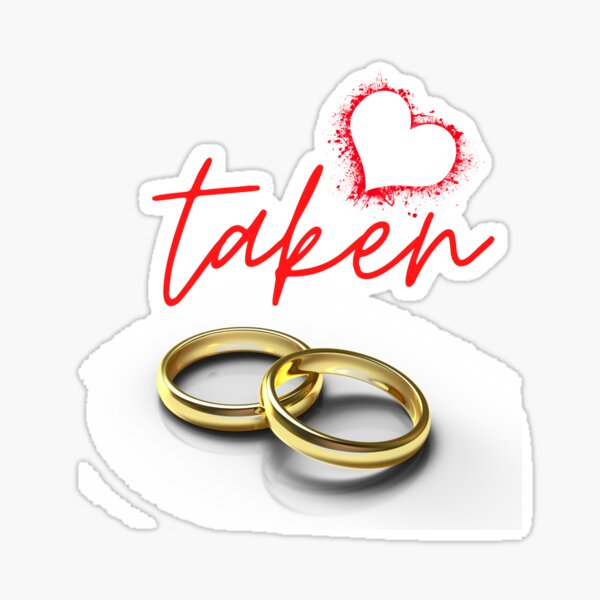 "Taken" Sticker by Evrythingss | Redbubble