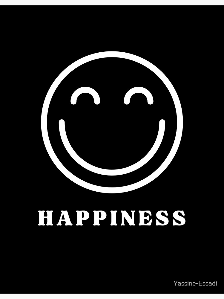 "Happiness, glad, felicitous. " Poster for Sale by Yassine-Essadi ...