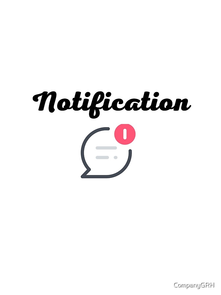 "Notifications" Poster for Sale by CompanyGRH | Redbubble
