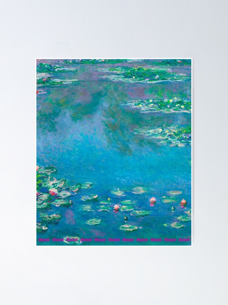 "Monet Water Lilies famous painting with text " Poster by ...