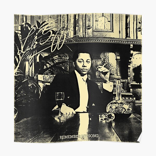 "Labi Siffre - Remember My Song album" Poster for Sale by Lick-Design ...