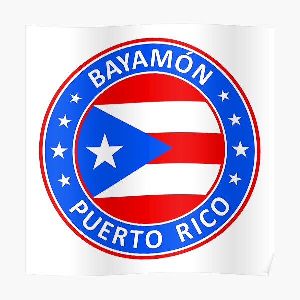 "Bayamon, Puerto Rico" Poster by Alma-Studio | Redbubble