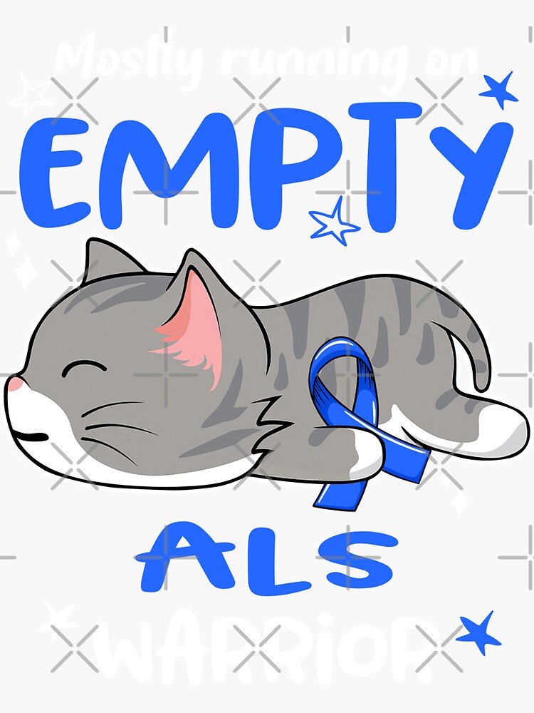 "ALS Awareness, Mostly Running on ALS Warrior" Sticker for Sale by ...