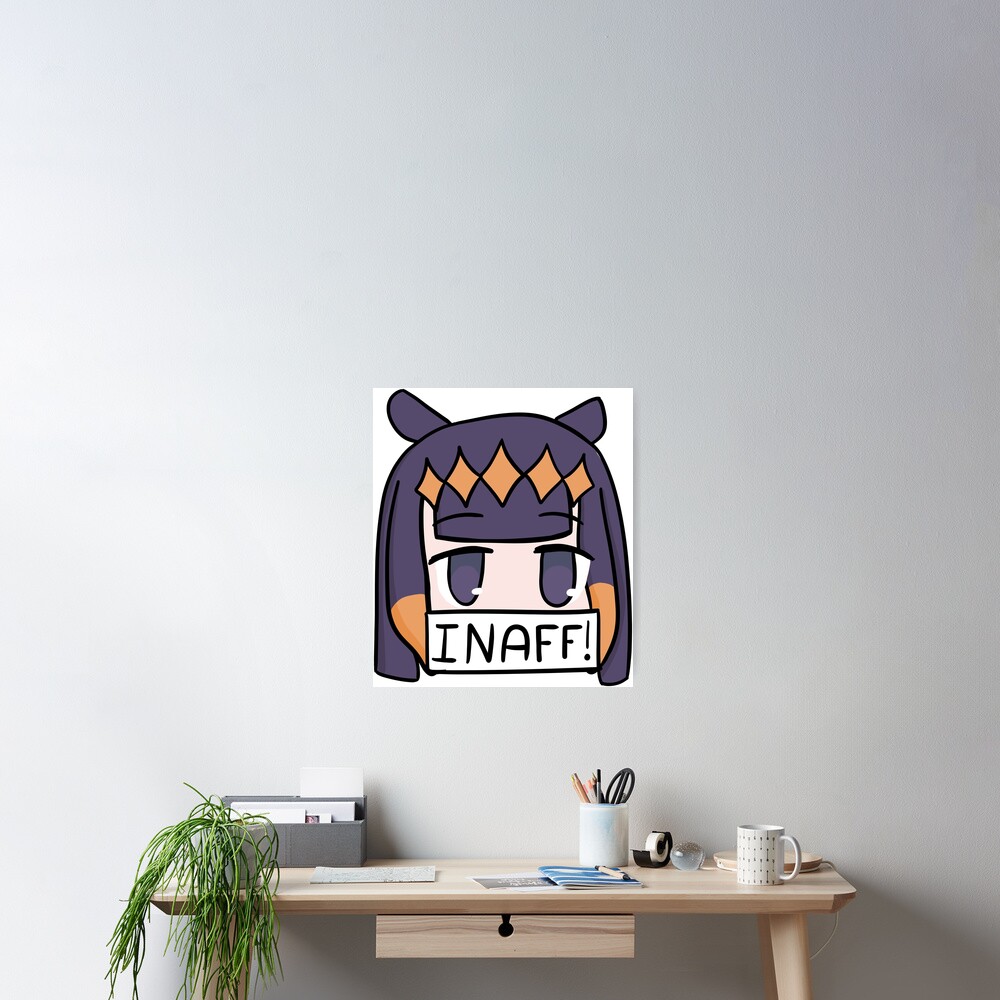 "Ninomae Ina'nis INAFF" Poster for Sale by Jiibluu | Redbubble
