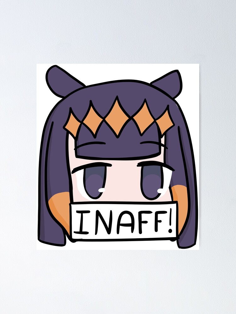 "Ninomae Ina'nis INAFF" Poster for Sale by Jiibluu | Redbubble