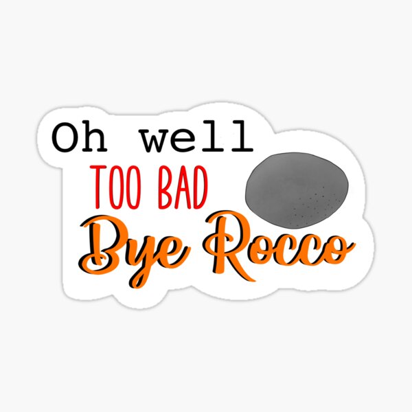 "Bye Rocco" Sticker by Isolation-Art | Redbubble