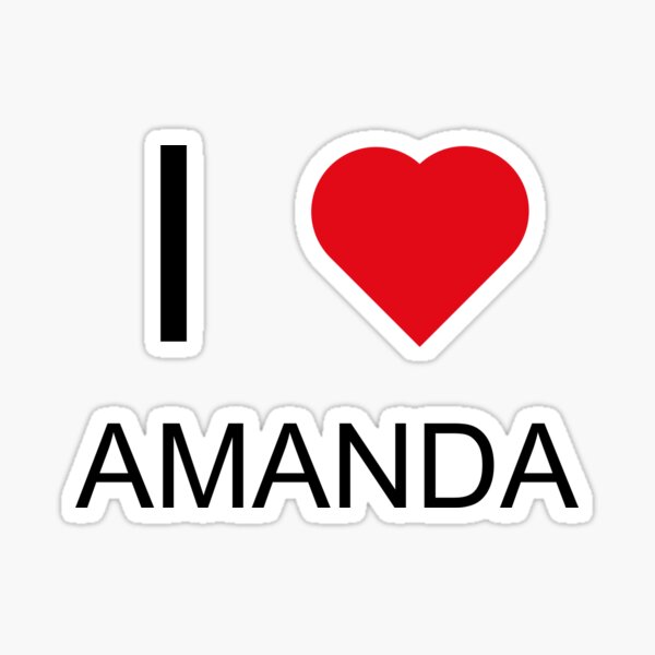 "I Love Amanda" Sticker for Sale by brewprints | Redbubble