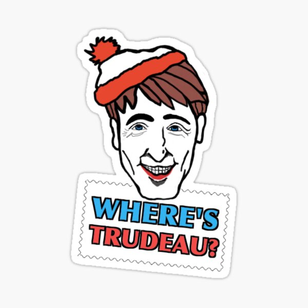 "Where's Mr. Trudeau?" Sticker by timelystickers | Redbubble